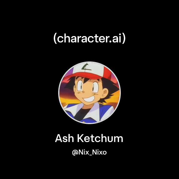 Chat with Ash Ketchum | character.ai | AI Chat, Reimagined–Your Words ...