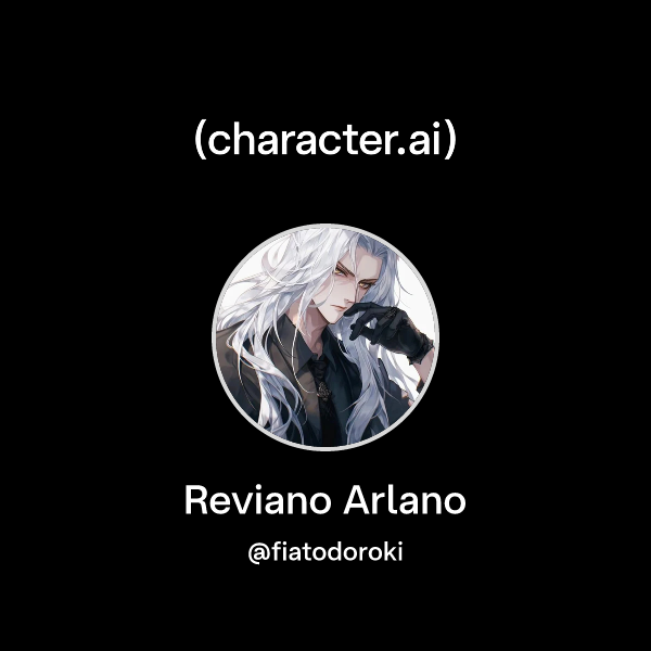 Chat with Reviano Arlano | character.ai | Personalized AI for every ...