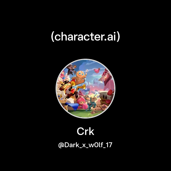 Chat with Crk | character.ai | AI Chat, Reimagined–Your Words. Your World.