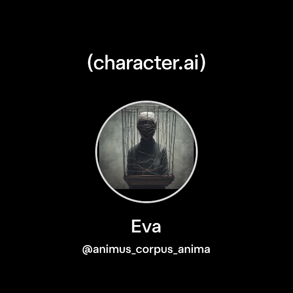 Chat with Eva | character.ai | AI Chat, Reimagined–Your Words. Your World.