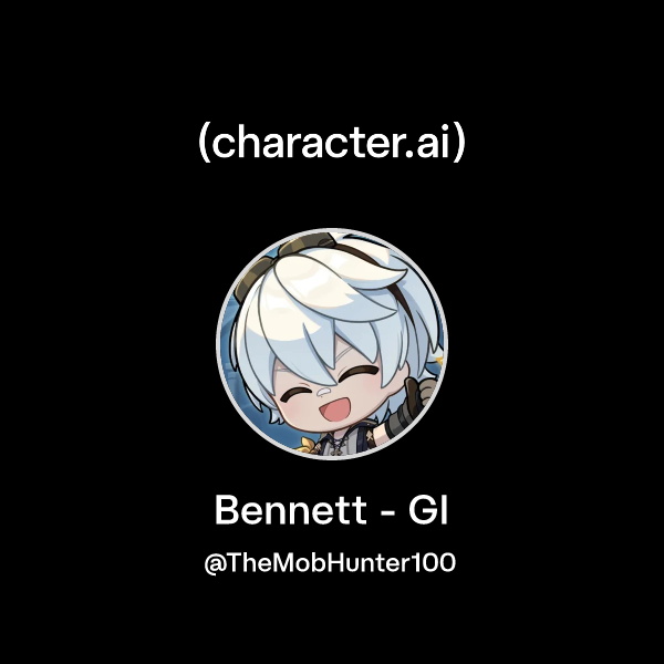 Chat with Bennett - GI | character.ai | AI Chat, Reimagined–Your Words ...