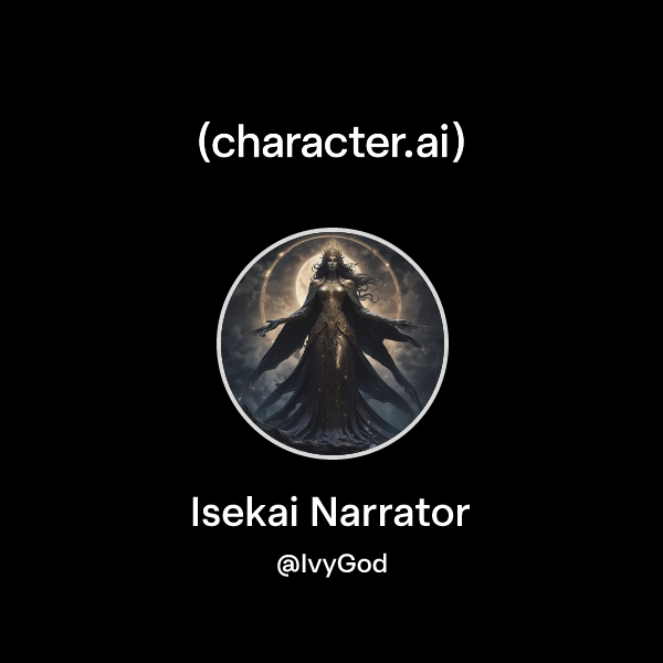 Chat with Isekai Narrator | character.ai | AI Chat, Reimagined–Your ...