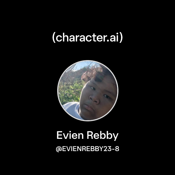 Chat with Evien Rebby | character.ai | AI Chat, Reimagined–Your Words ...