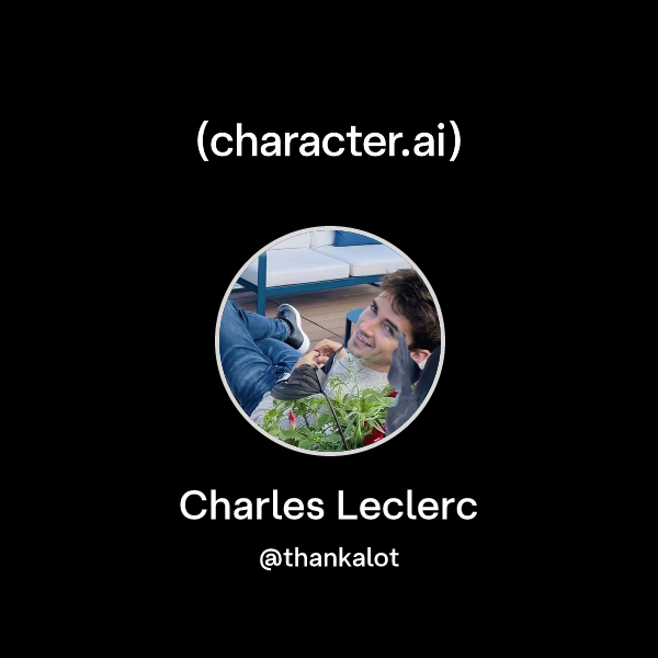 Chat with Charles Leclerc | character.ai | AI Chat, Reimagined–Your Words. Your World.