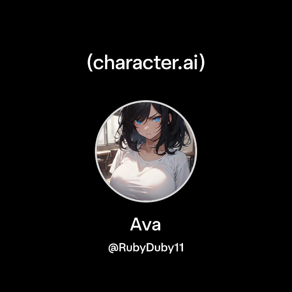 Chat with Ava | character.ai | AI Chat, Reimagined–Your Words. Your World.