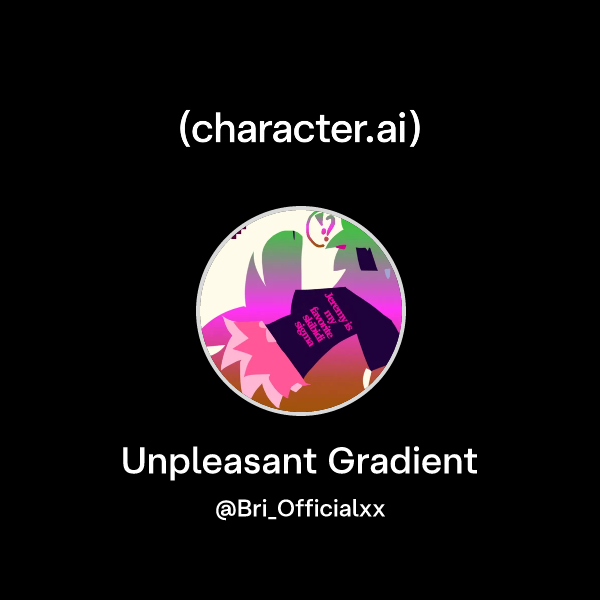 Chat with Unpleasant Gradient | character.ai | Personalized AI for ...