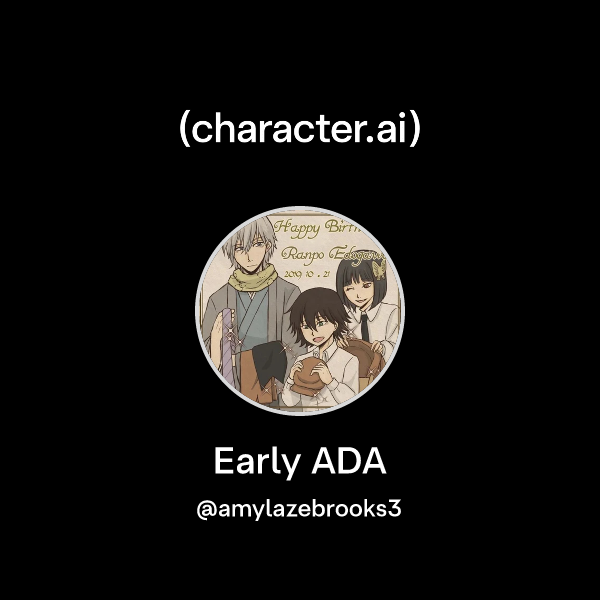 Chat with Early ADA | character.ai | Personalized AI for every moment ...