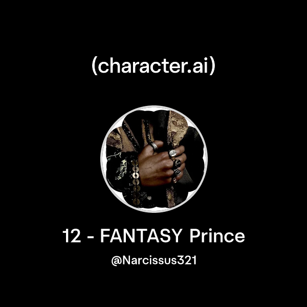 Chat with 12 - FANTASY Prince | character.ai | AI Chat, Reimagined–Your ...