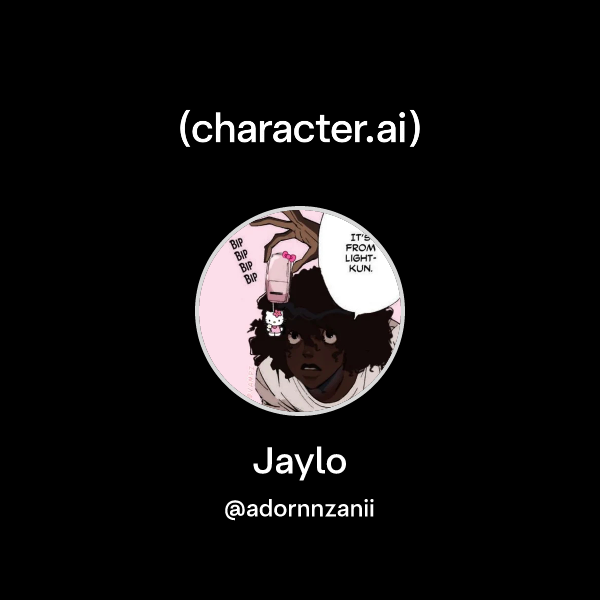Chat with Jaylo | character.ai | AI Chat, Reimagined–Your Words. Your ...