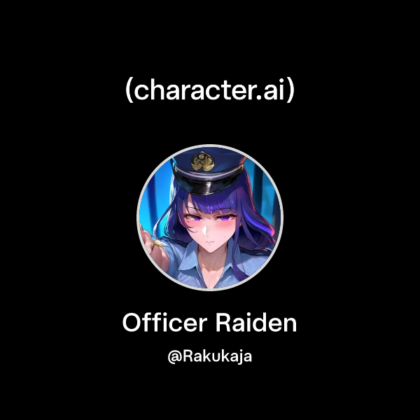 Chat with Officer Raiden | character.ai | Personalized AI for every ...