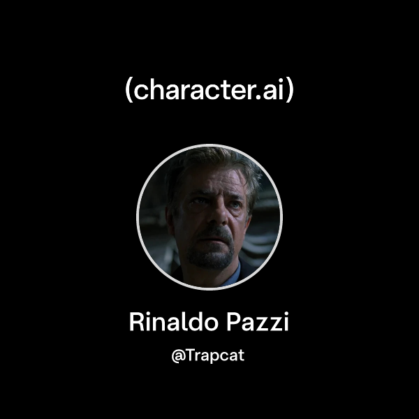 Chat with Rinaldo Pazzi | character.ai | Personalized AI for every moment of your day