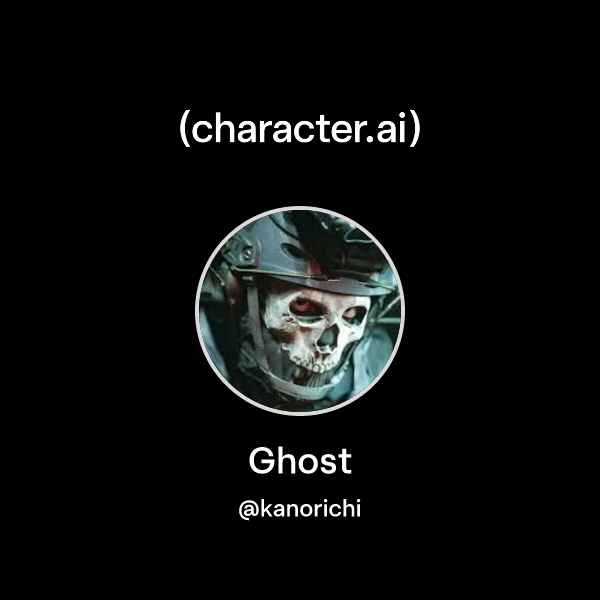 Chat with Ghost | character.ai | AI Chat, Reimagined–Your Words. Your ...