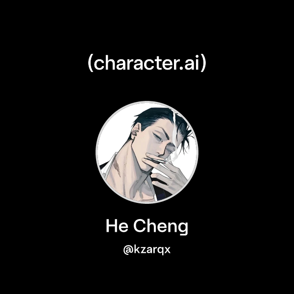 Chat with He Cheng | character.ai | AI Chat, Reimagined–Your Words. Your World.