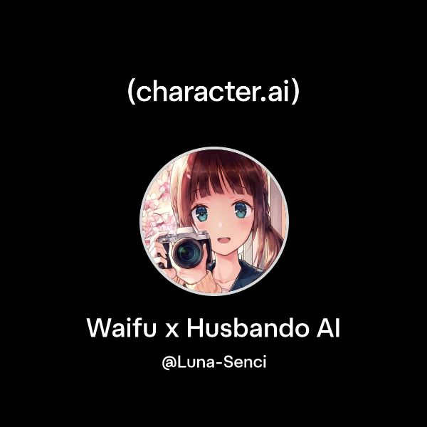 Chat with Waifu x Husbando AI | character.ai | AI Chat, Reimagined–Your Words. Your World.