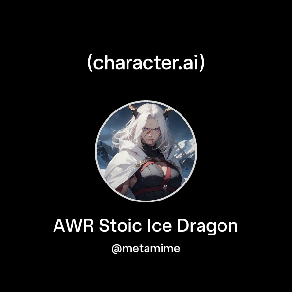 Chat with AWR Stoic Ice Dragon | character.ai | AI Chat, Reimagined ...