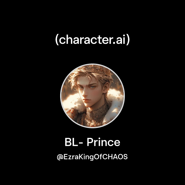 Chat with BL- Prince | character.ai | Personalized AI for every moment ...