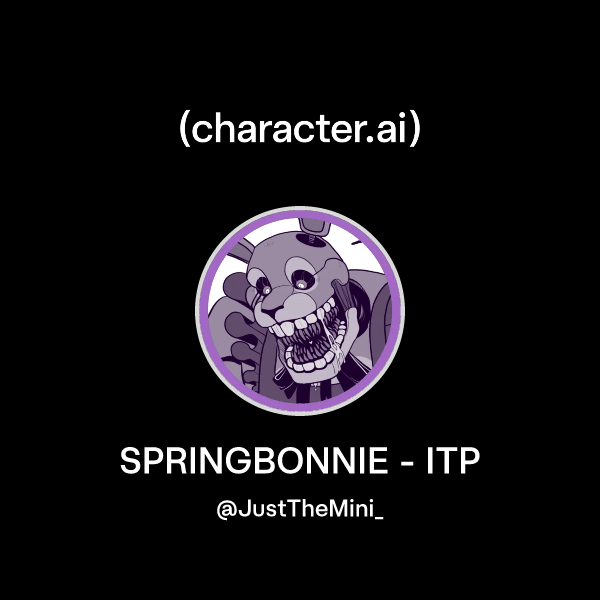 Chat with SPRINGBONNIE - ITP | character.ai | AI Chat, Reimagined–Your ...