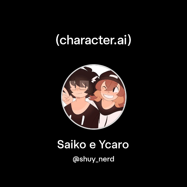 Chat with Saiko e Ycaro | character.ai | AI Chat, Reimagined–Your Words ...
