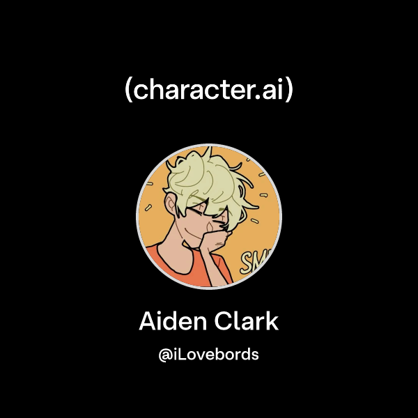 Chat with Aiden Clark | character.ai | Personalized AI for every moment ...