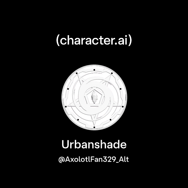 Chat with Urbanshade | character.ai | AI Chat, Reimagined–Your Words. Your World.