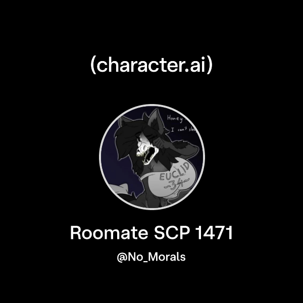 Chat with Roomate SCP 1471 | character.ai | AI Chat, Reimagined–Your ...