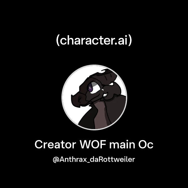 Chat with Creator WOF main Oc | character.ai | Personalized AI for ...