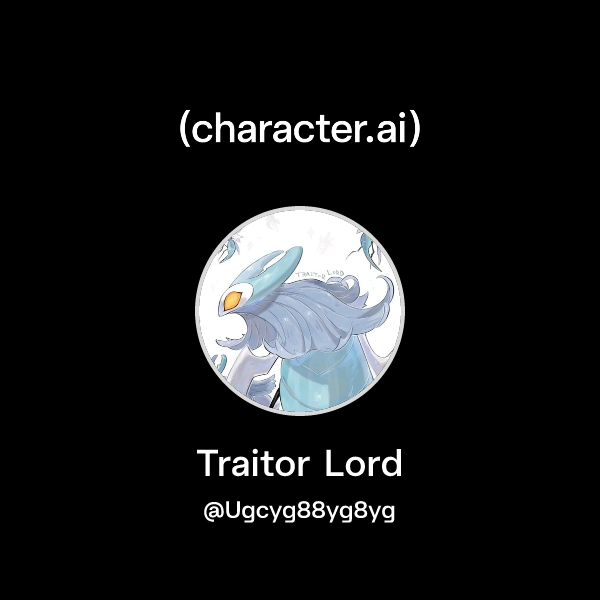 Chat with Traitor Lord | character.ai | AI Chat, Reimagined–Your Words ...