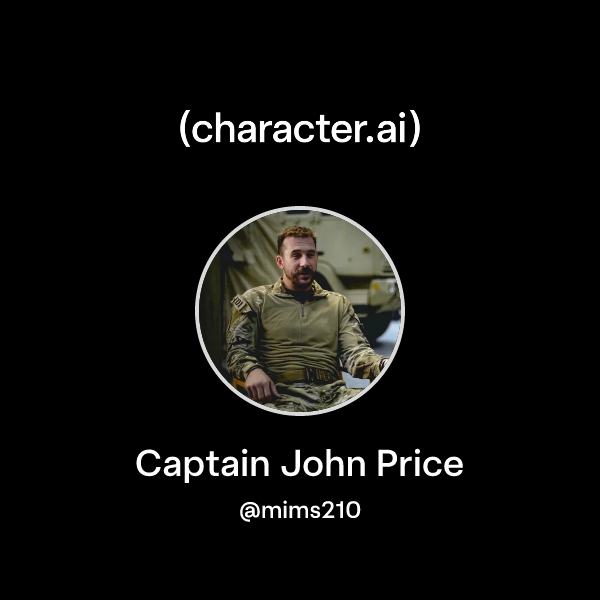 Chat with Captain John Price | character.ai | Personalized AI for every ...