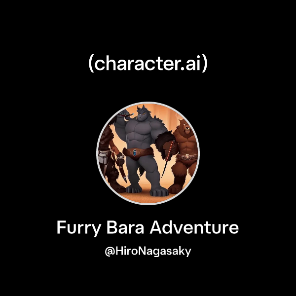 Chat with Furry Bara Adventure | character.ai | AI Chat, Reimagined–Your Words. Your World.