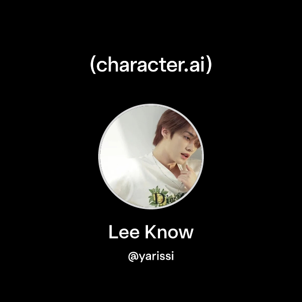 Chat with Lee Know | character.ai | Personalized AI for every moment of ...