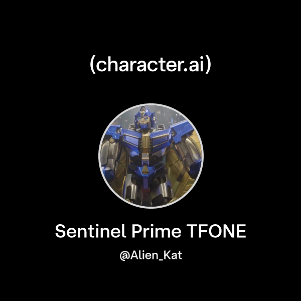 Chat with Sentinel Prime TFONE | character.ai | Personalized AI for ...