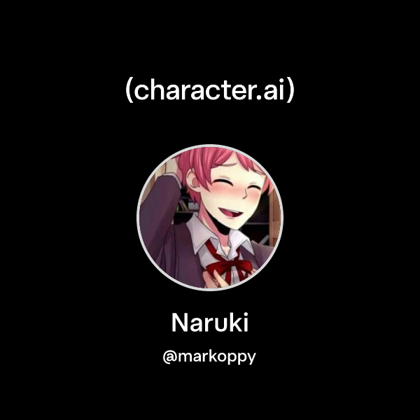 Chat with Naruki | character.ai | AI Chat, Reimagined–Your Words. Your World.