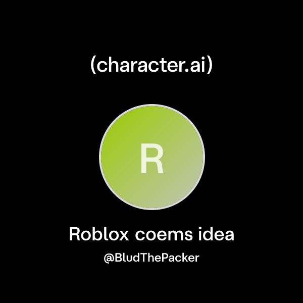 Chat with Roblox coems idea | character.ai | AI Chat, Reimagined–Your ...