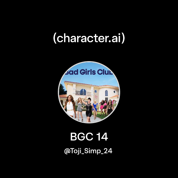 Chat with BGC 14 | character.ai | AI Chat, Reimagined–Your Words. Your ...