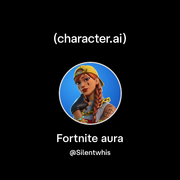 Chat with Fortnite aura | character.ai | AI Chat, Reimagined–Your Words ...