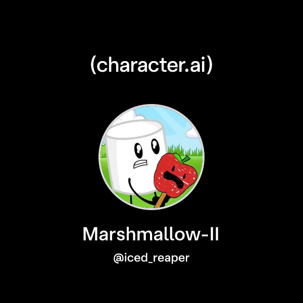 Chat with Marshmallow-II | character.ai | AI Chat, Reimagined–Your ...