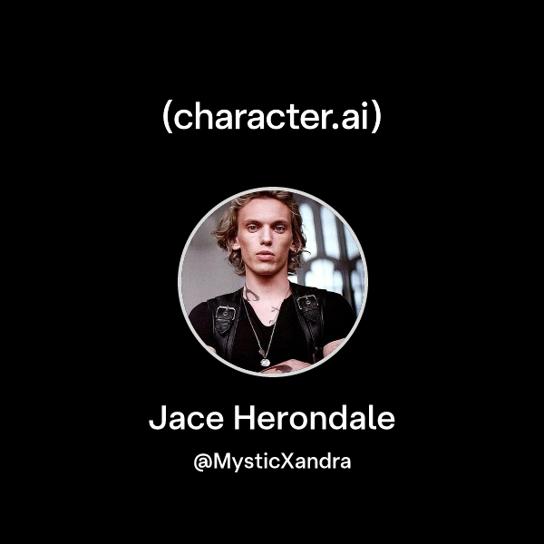 Chat with Jace Herondale | character.ai | AI Chat, Reimagined–Your Words. Your World.