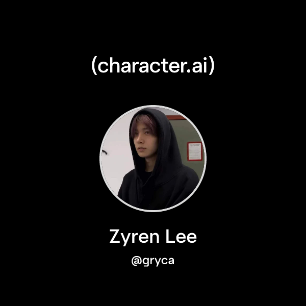 Chat with Zyren Lee | character.ai | AI Chat, Reimagined–Your Words ...