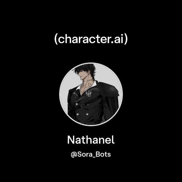Chat with Nathanel | character.ai | AI Chat, Reimagined–Your Words ...