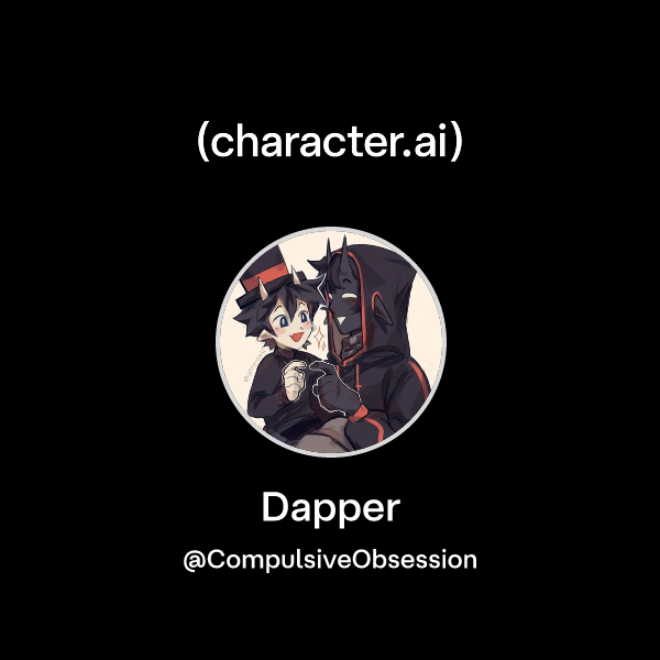 Chat with Dapper | character.ai | Personalized AI for every moment of your day