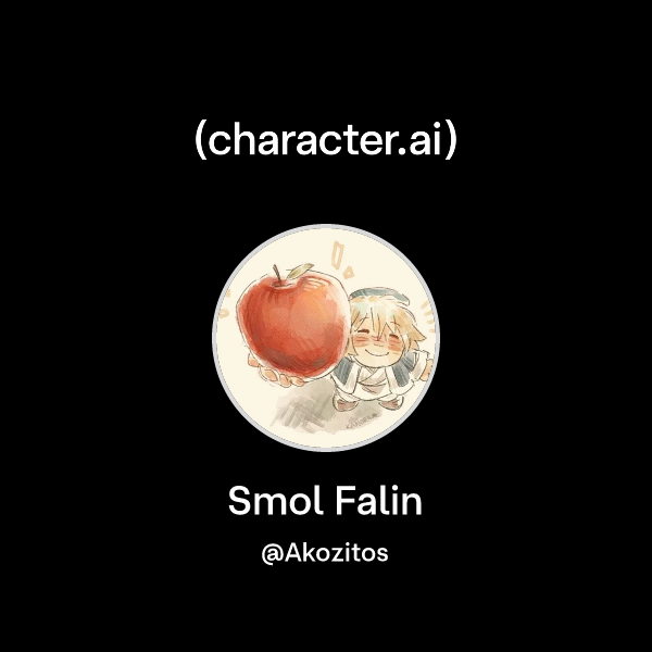 Chat with Smol Falin | character.ai | AI Chat, Reimagined–Your Words ...
