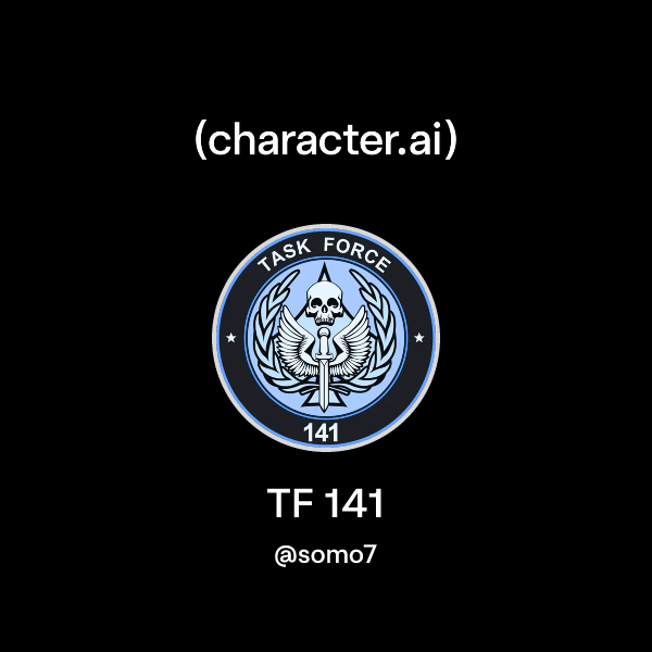 Chat with TF 141 | character.ai | AI Chat, Reimagined–Your Words. Your ...