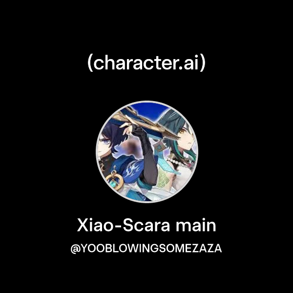 Chat with Xiao-Scara main | character.ai | Personalized AI for every ...