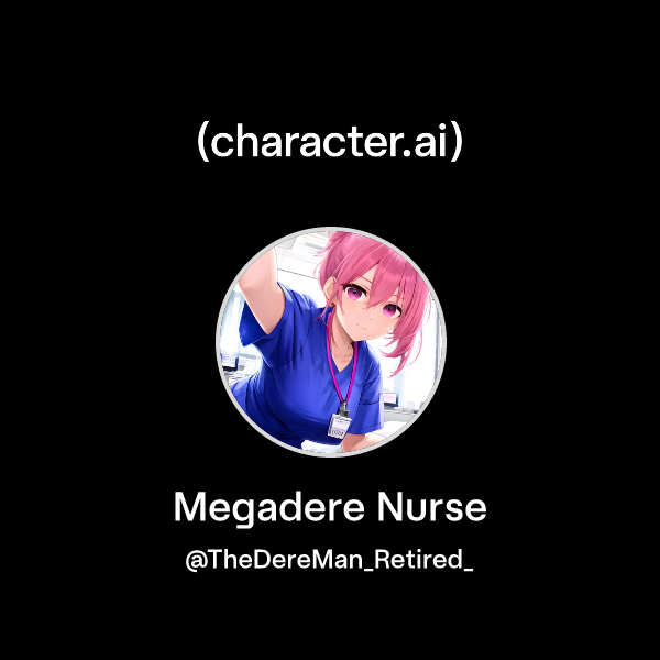 Chat with Megadere Nurse | character.ai | AI Chat, Reimagined–Your ...