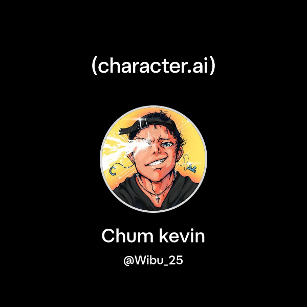 Chat with Chum kevin | character.ai | AI Chat, Reimagined–Your Words ...