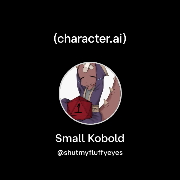 Chat with Small Kobold | character.ai | AI Chat, Reimagined–Your Words ...