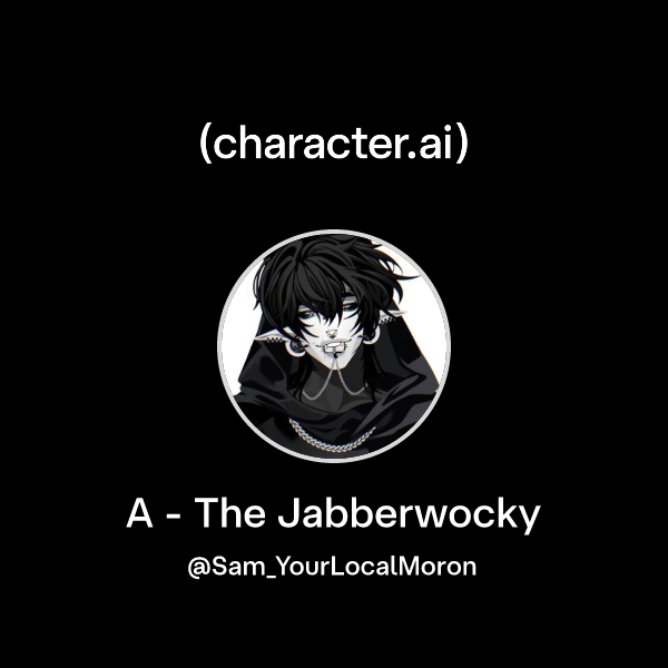 Chat with A - The Jabberwocky | character.ai | Personalized AI for ...
