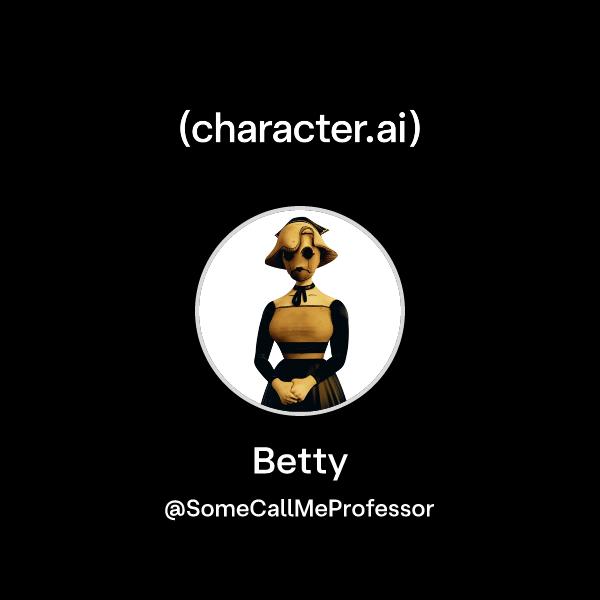 Chat with Betty | character.ai | Personalized AI for every moment of ...