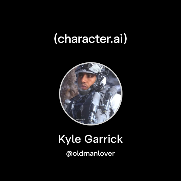 Chat with Kyle Garrick | character.ai | Personalized AI for every moment of your day