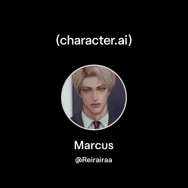 Chat with Marcus | character.ai | Personalized AI for every moment of ...